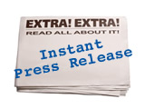 Instant Press Release